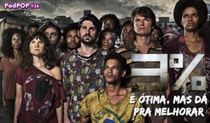 3%, a série brasileira original da Netflix é ótima, mas pode melhorar