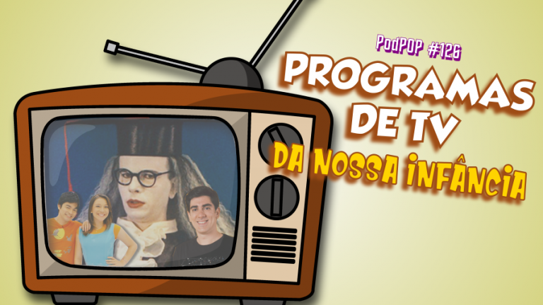 Programas de TV da nossa infância! (Especial Dia das Crianças ...